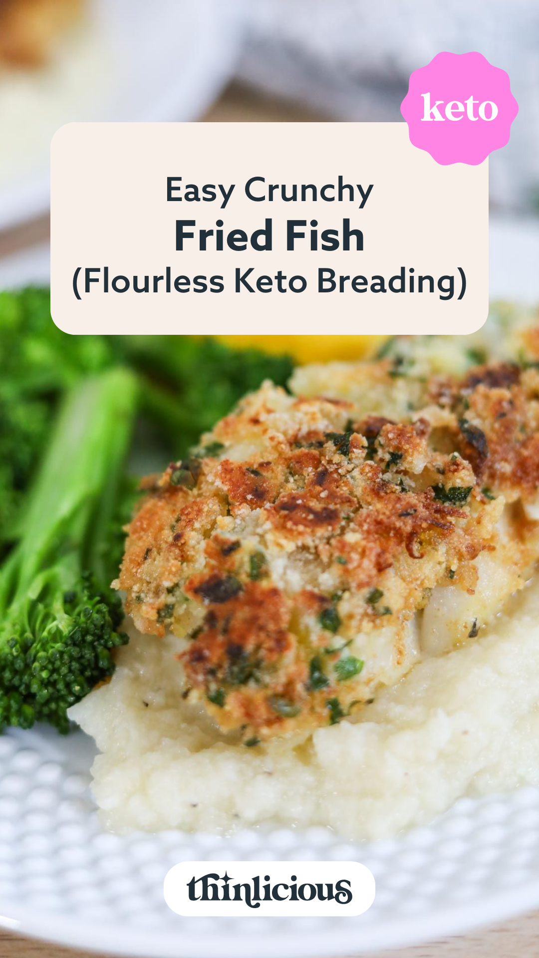 Easy Crunchy Keto Fried Fish (Flourless Keto Breading) - Thinlicious