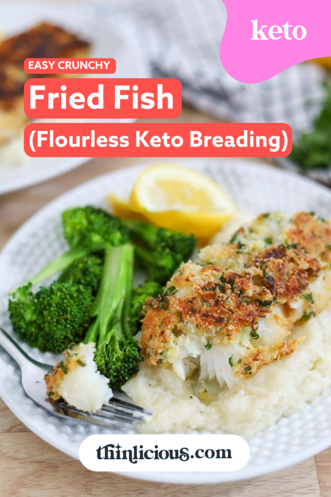 Easy Crunchy Keto Fried Fish (Flourless Keto Breading) - Thinlicious