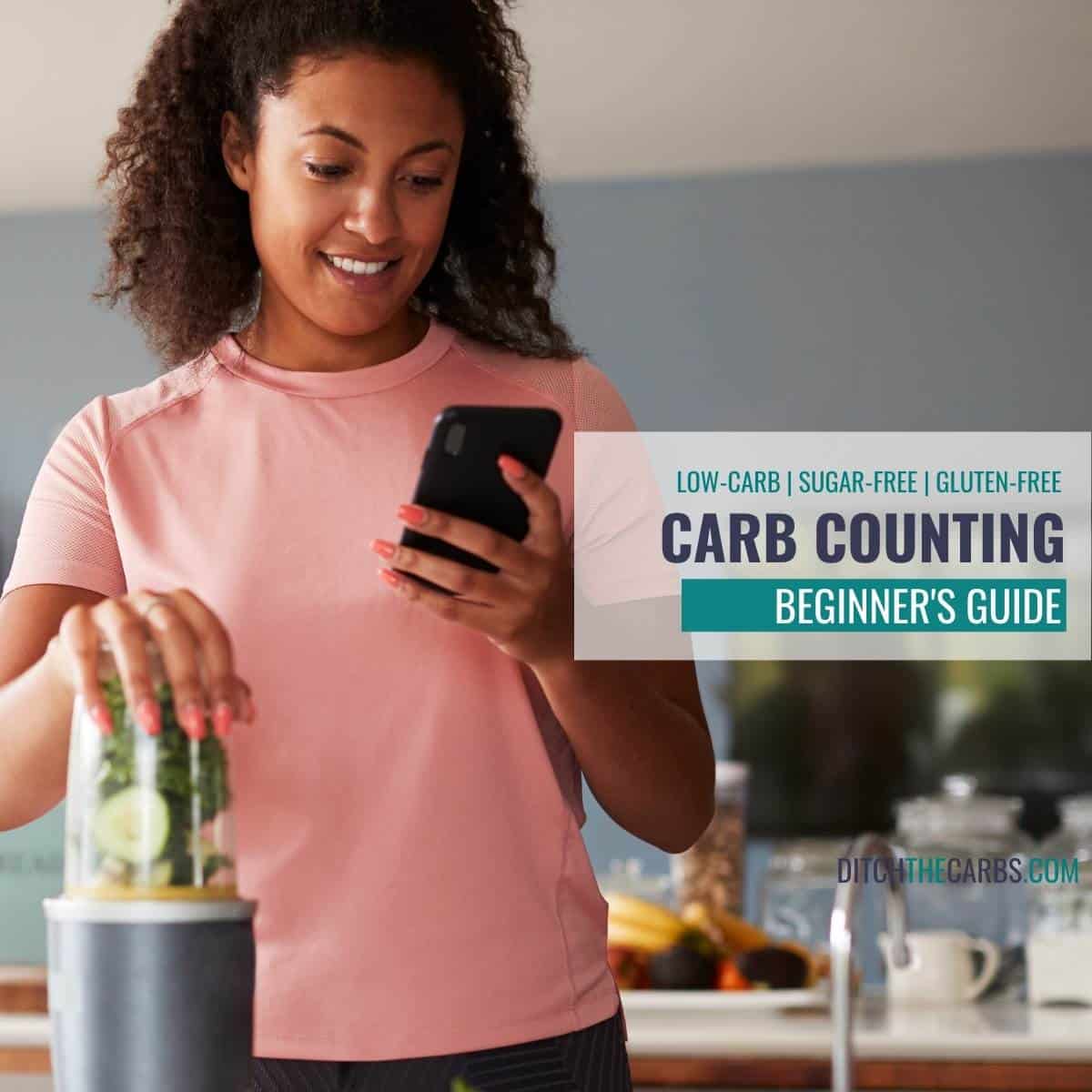 How to Count Carbs (Beginners' Guide) - Thinlicious