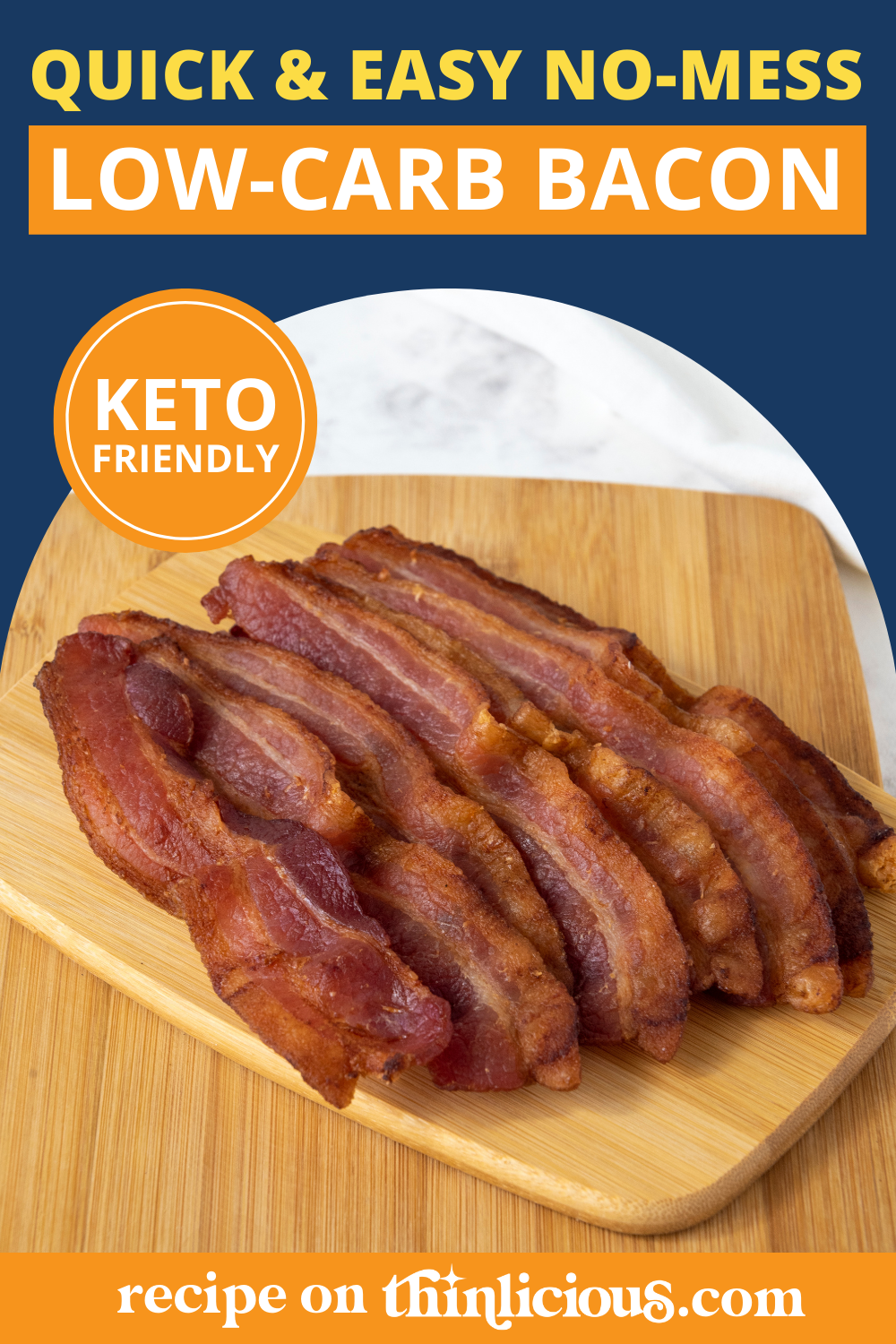Quick & Easy No-Mess Low-Carb Bacon - Thinlicious