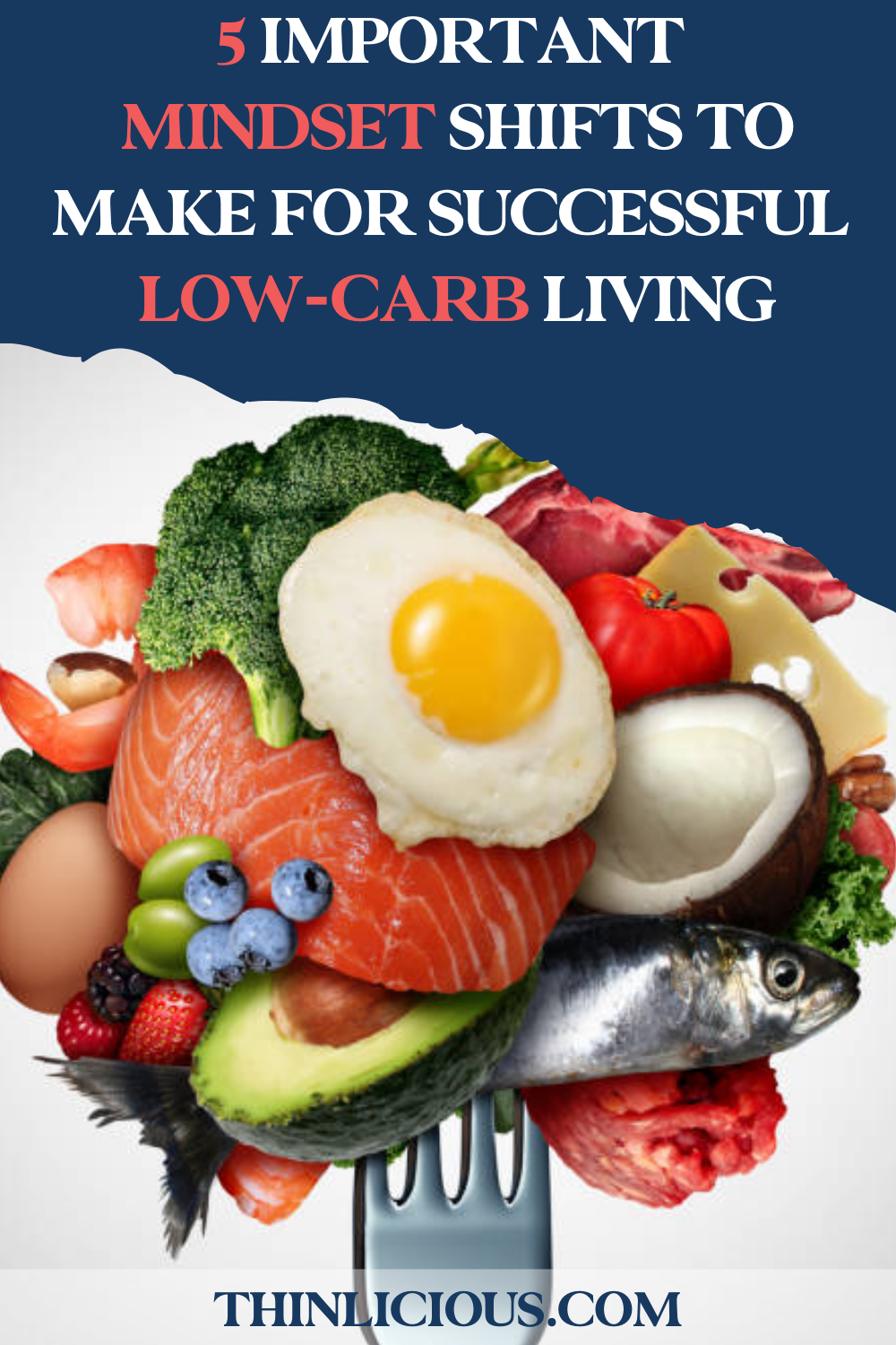 5 Important Mindset Shifts to Make for Successful Low-Carb Living ...