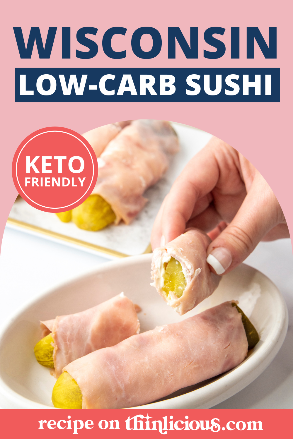 Low-Carb Wisconsin Sushi - Thinlicious