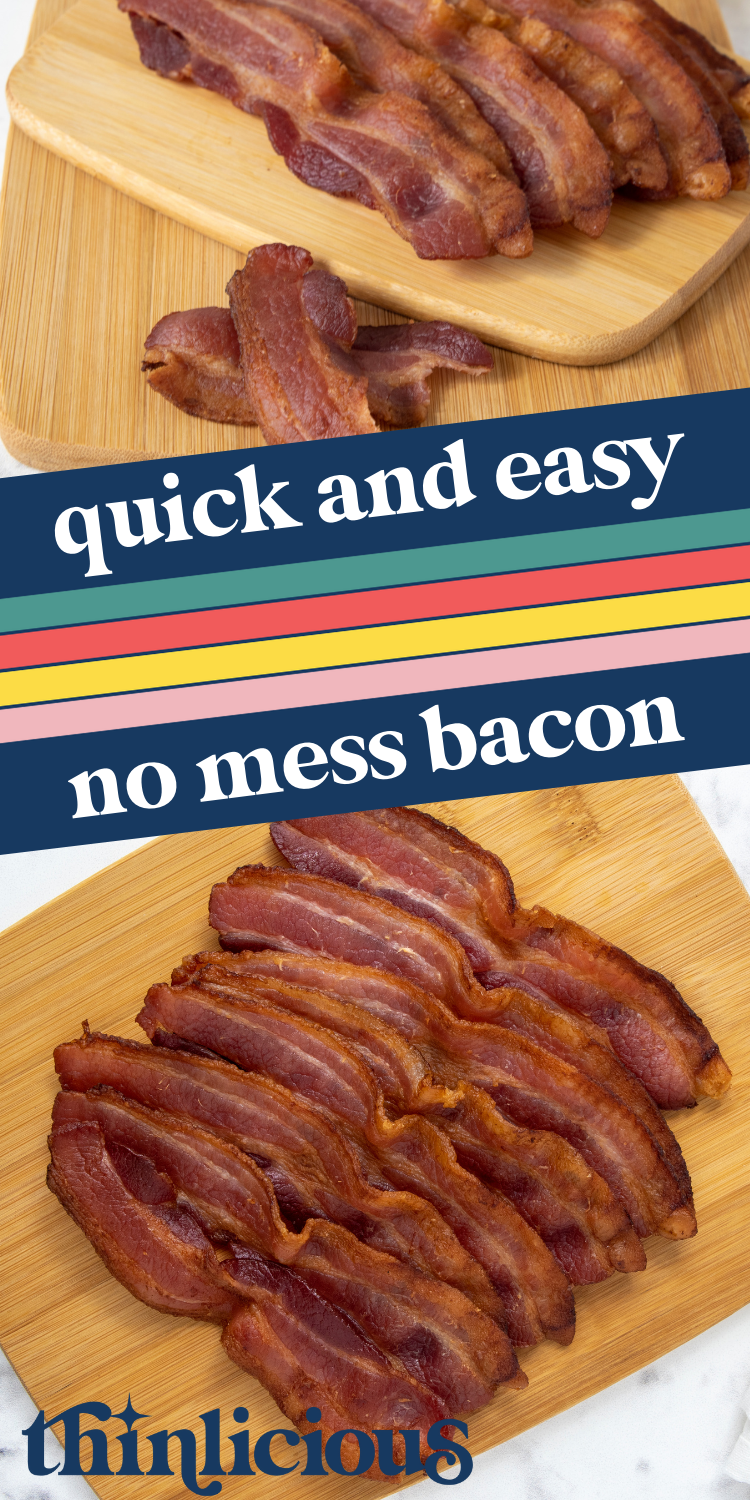 Quick & Easy No-Mess Low-Carb Bacon - Thinlicious