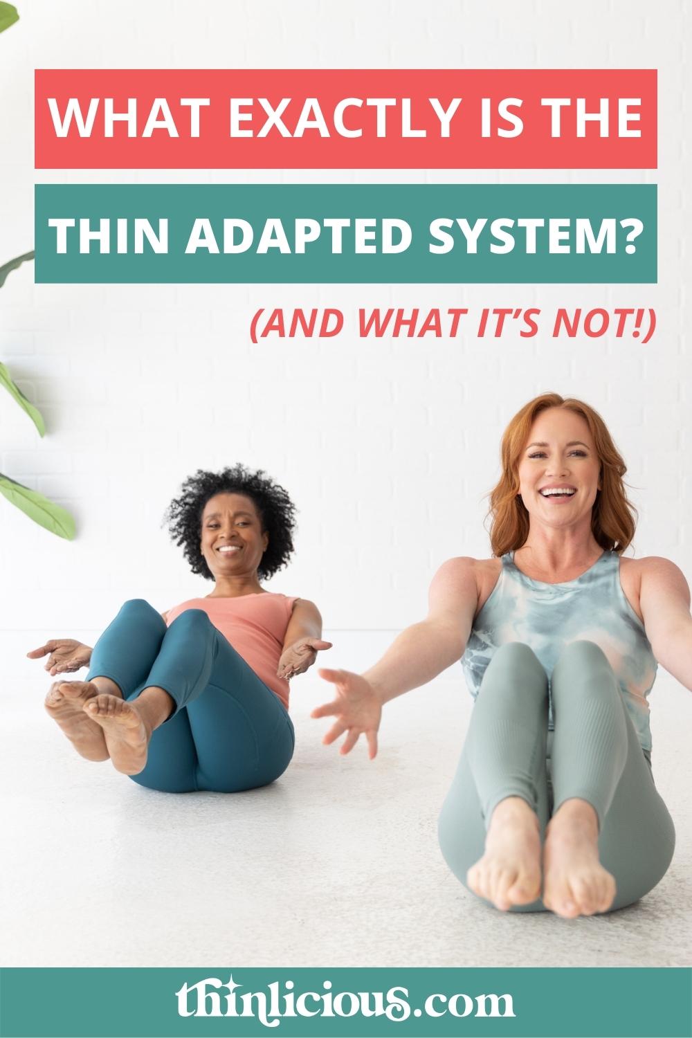 What exactly IS the Thin Adapted System? (And what it's not!) - Thinlicious
