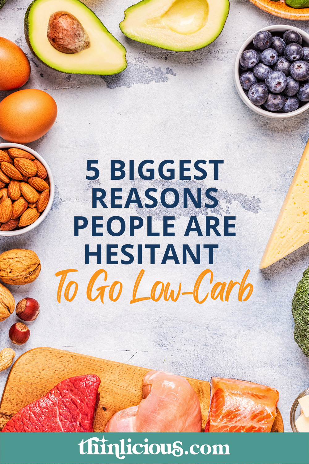 The 5 Reasons You're Scared To Go Low-Carb (and Solutions!)