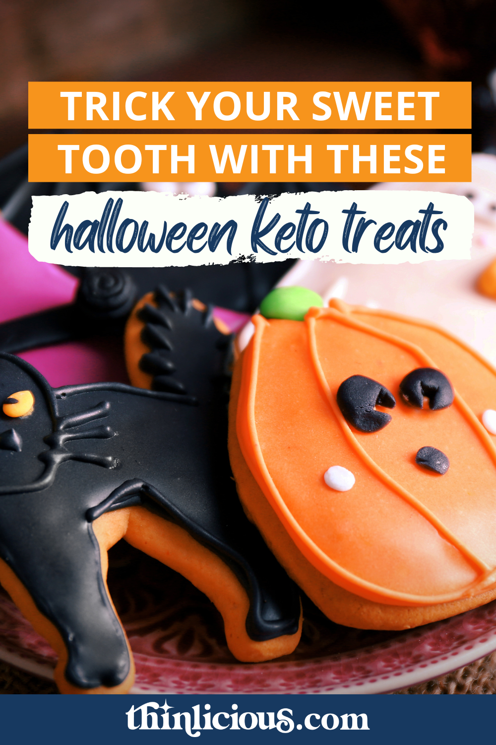 Trick Your Sweet Tooth With These Sugar-Free Halloween Treats - Thinlicious