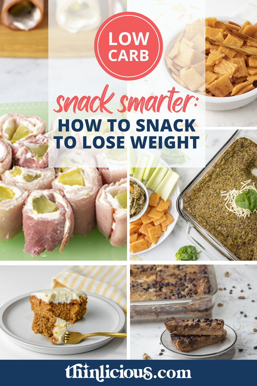 Snack Smarter: How To Snack To Lose Weight - Thinlicious