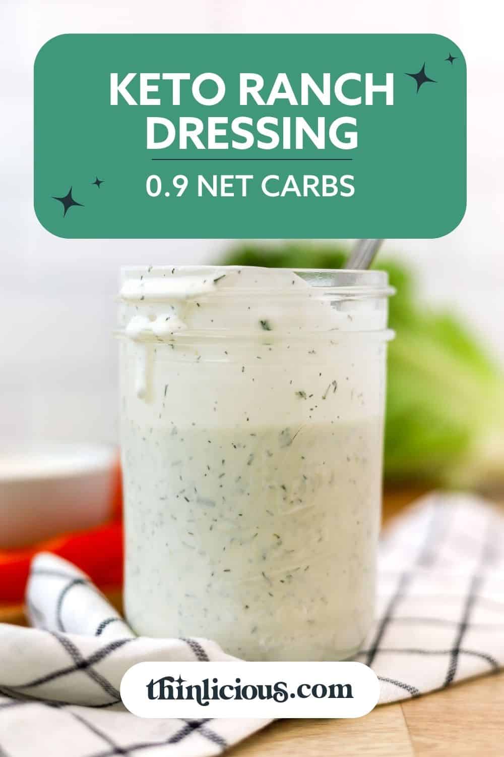 Low-Carb Ranch Dressing - Thinlicious