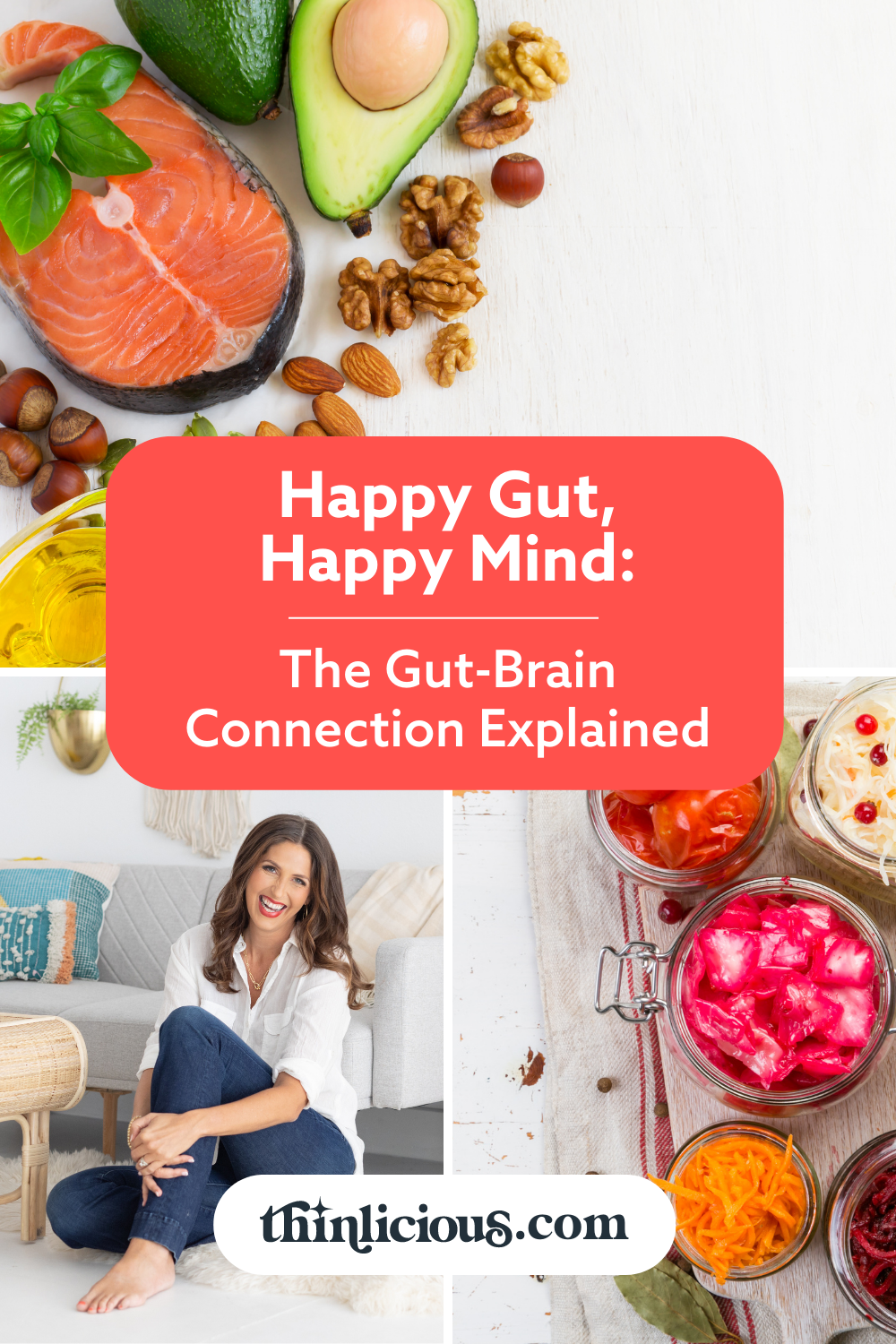 Happy Gut, Happy Mind: The Gut-Brain Connection Explained
