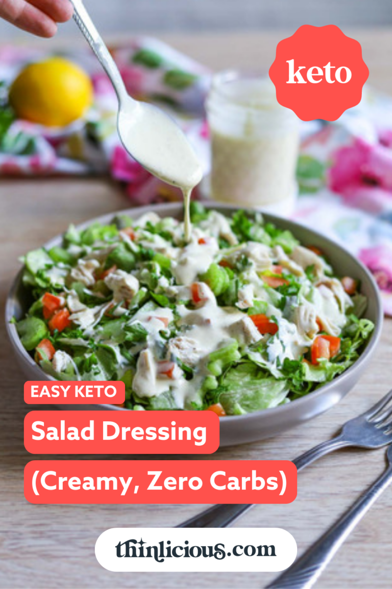 Easy Keto Salad Dressing (Creamy, Zero Carbs) - Thinlicious