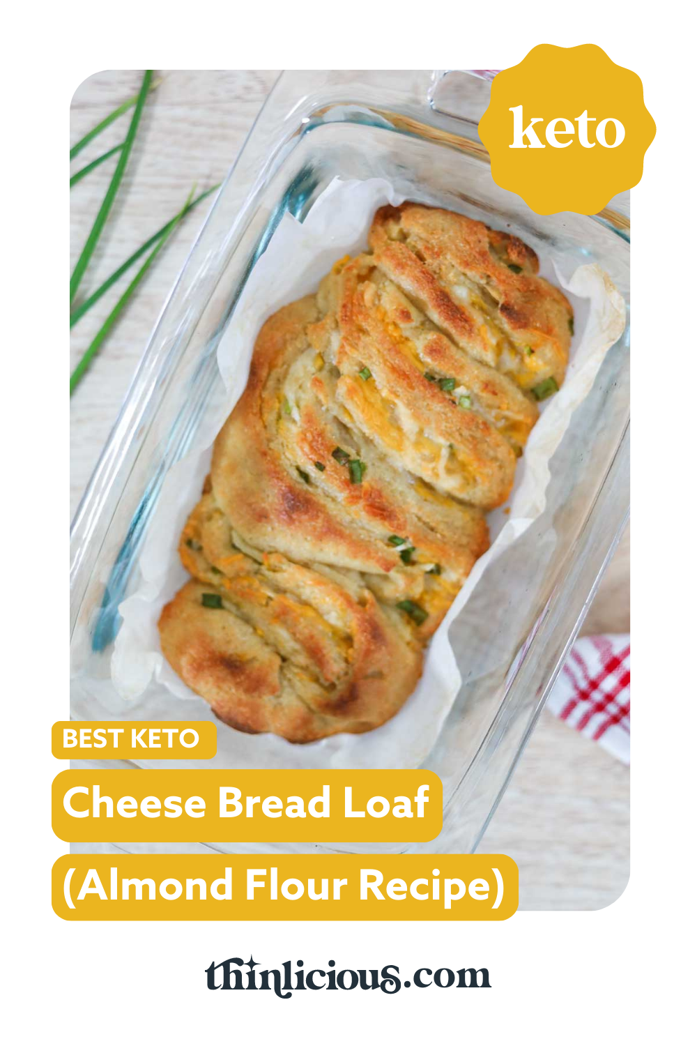 Best Keto Cheese Bread Loaf (Almond Flour Recipe) - Thinlicious