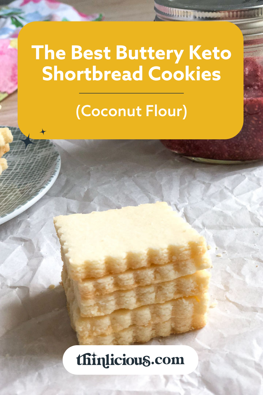 👩‍🍳 The Best Buttery Keto Shortbread Cookies (Coconut Flour) - Thinlicious