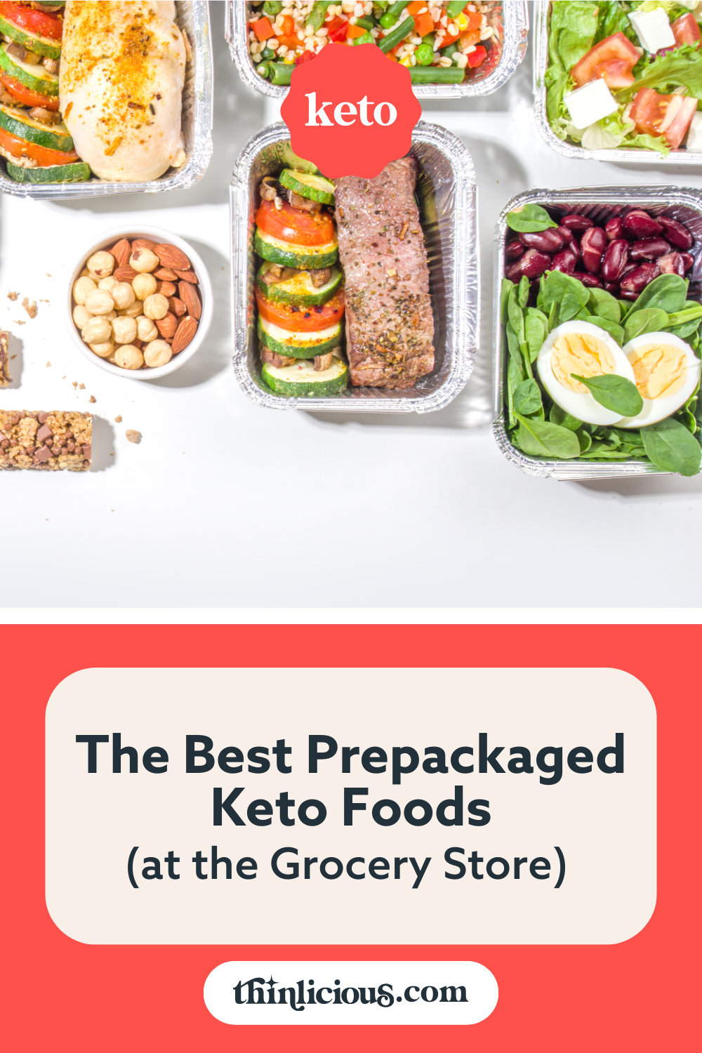 The Best Prepackaged Keto Foods (At The Grocery Store) - Thinlicious