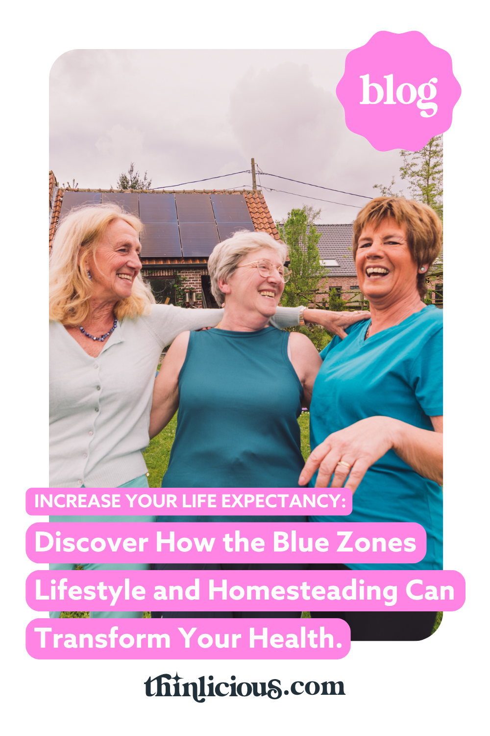 Increase Your Life Expectancy: Discover How the Blue Zones Lifestyle and Homesteading Can ...