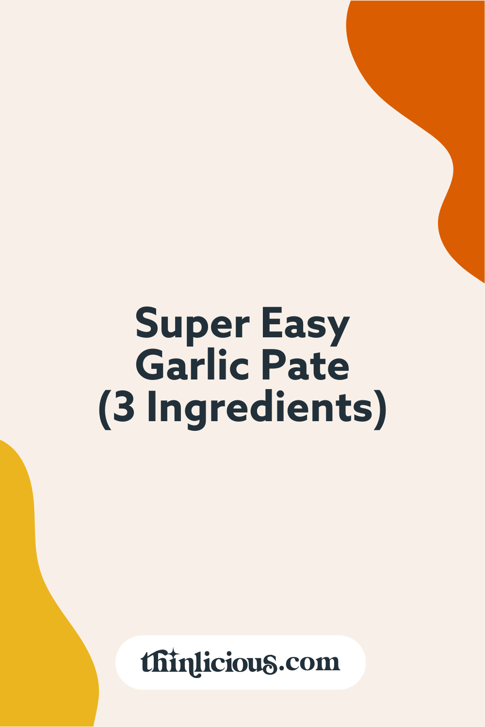 Super Easy Keto Garlic Pate (3 Ingredients) - Thinlicious