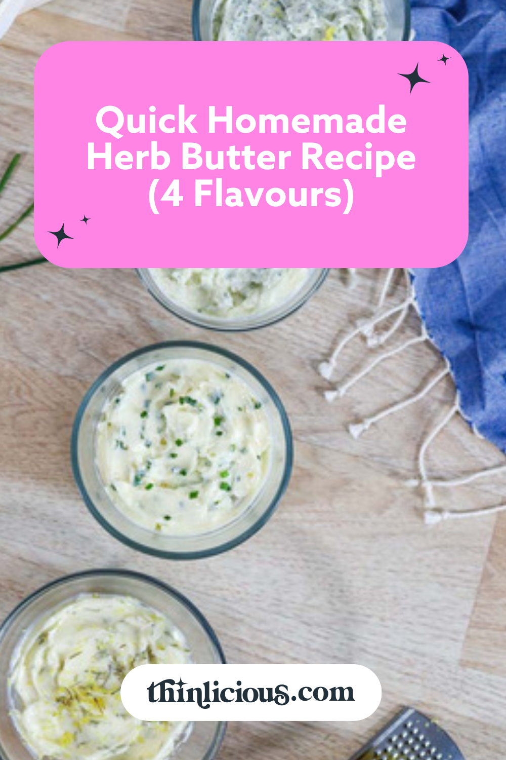 Quick Homemade Herb Butter Recipe (4 Flavours) - Thinlicious