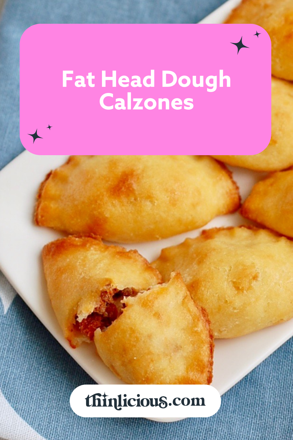 Fat Head Dough Calzones (1.6G Net Carbs) - Thinlicious