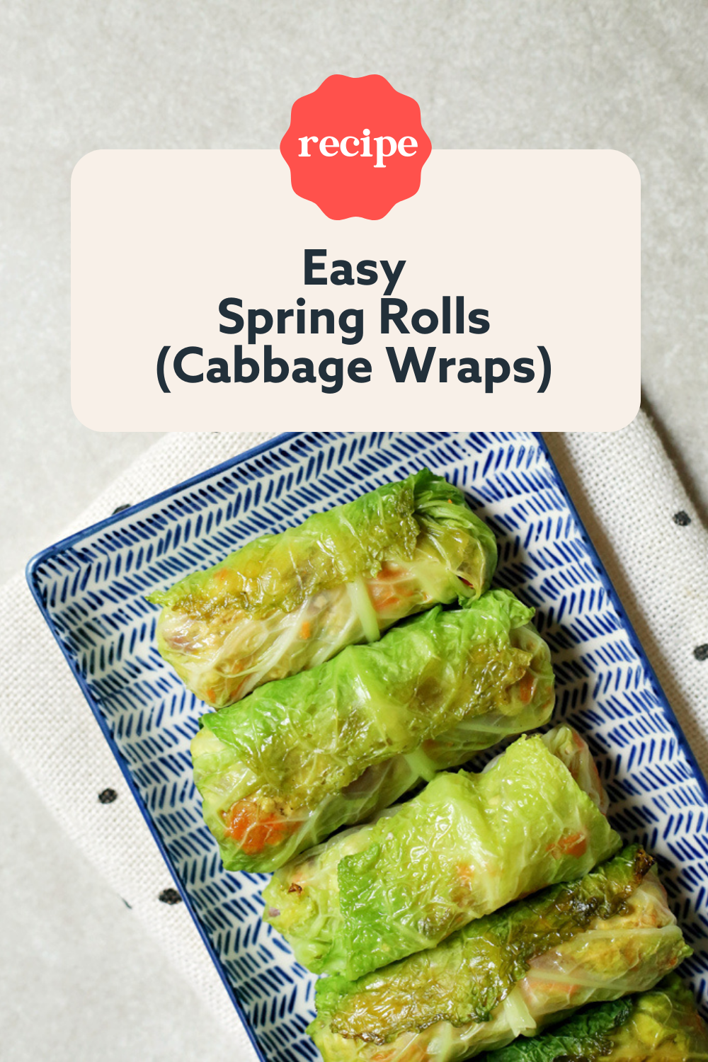 Easy Low-Carb Spring Rolls (Cabbage Wraps) - Thinlicious