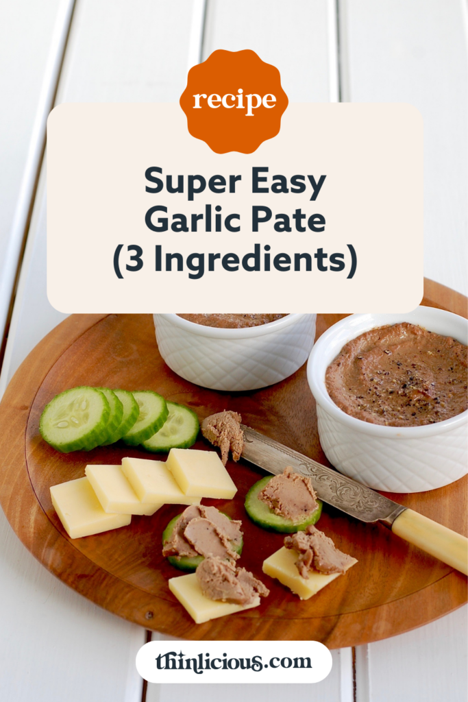 Super Easy Keto Garlic Pate (3 Ingredients) - Thinlicious