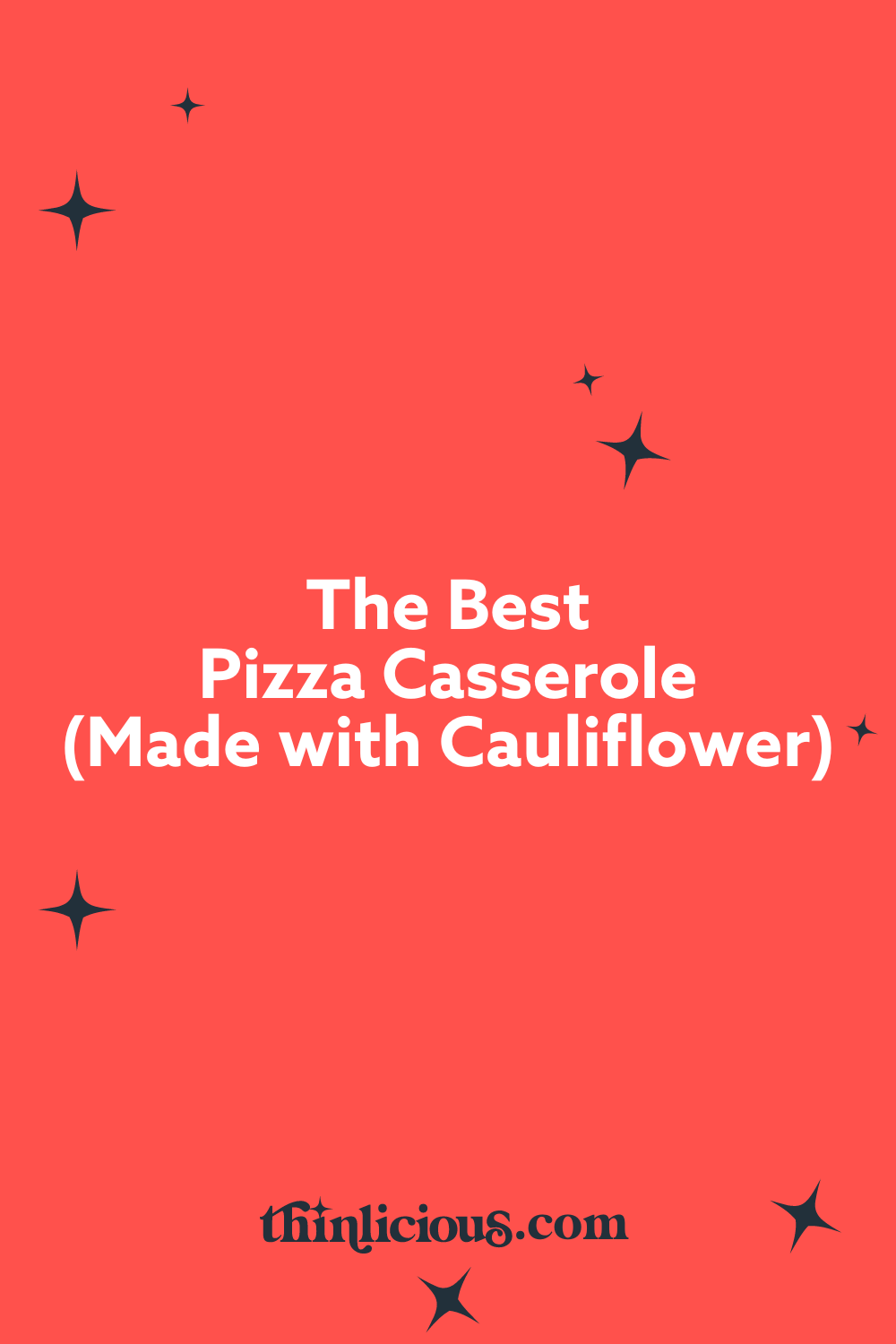 The Best Keto Pizza Casserole Made With Cauliflower